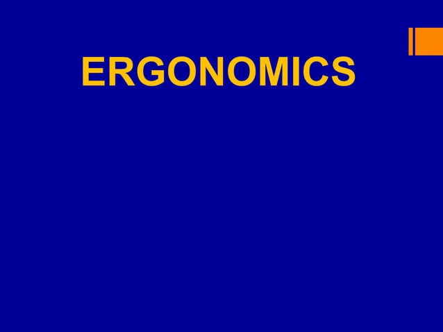 lEC.09.ERGONOMICS.ppt | Physical Therapy | Wellness