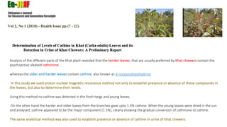 Khat (Catha Edulis) Phytochemical Prospective and drug abuse.pdf