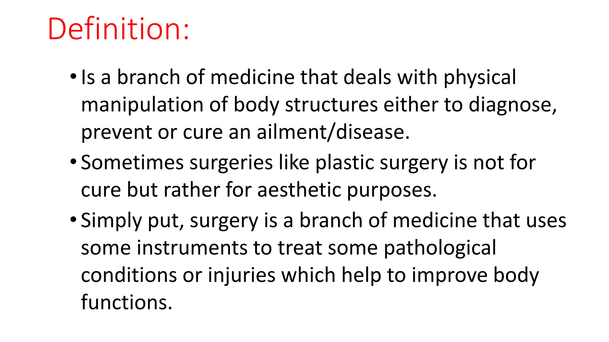 LEC. 1 INTRODUCTION TO SURGERY & APPROACH TO A SURGICAL PATIENT.pptx