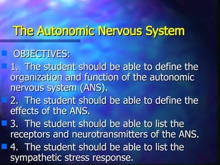 Lecture. 2 - Autonomic Nervous System.ppt