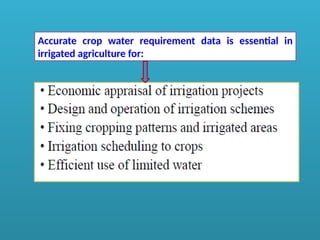 Lec.No. 9.Crop coefficients and water requirement.pptx