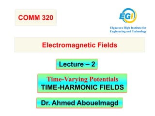 Lec.2 -COMM 320 Electromagnetic fields.pdf