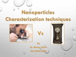 Nanoparticles characterization techniques | PPT