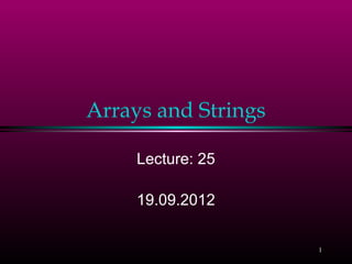 Lec 25 - arrays-strings | PPT