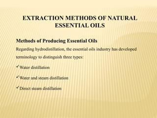Lec.34 Essential oil extraction methods.pptx