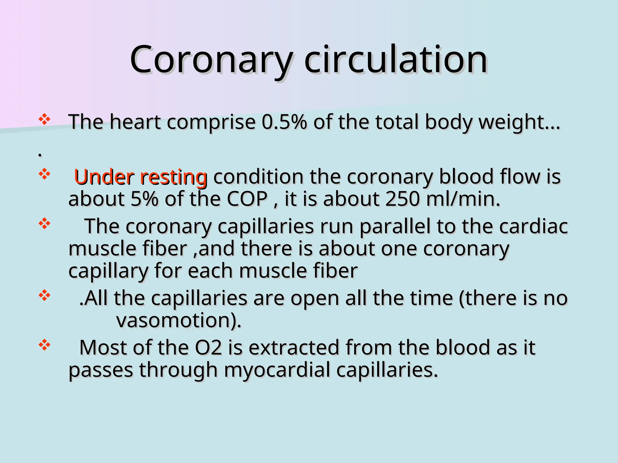 LEC.07. Coronary circulation.ppt LEC.07. Coronary circulation.ppt