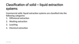 Lec. 3 Solid – liquid extraction part 1 2025_١٠٥٠١٥.pptx