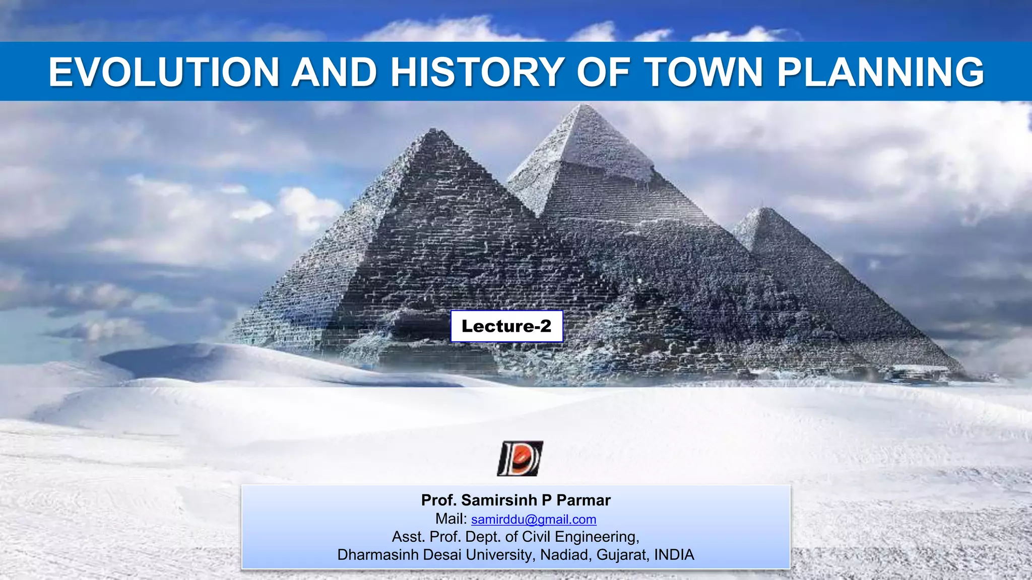 Lec -2 Evolution And History of Urban Design.pptx | Free Download