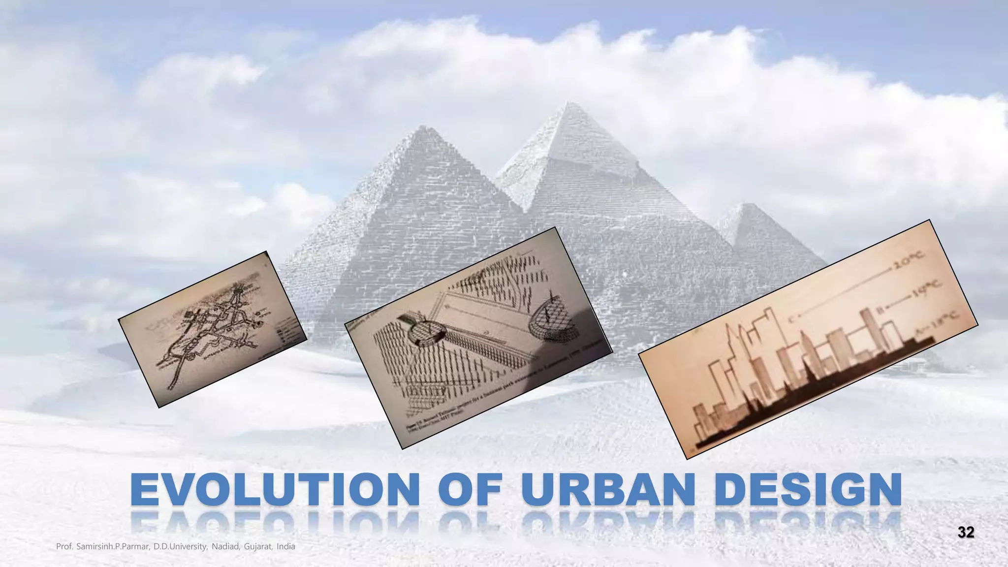 Lec -2 Evolution And History of Urban Design.pptx | Free Download