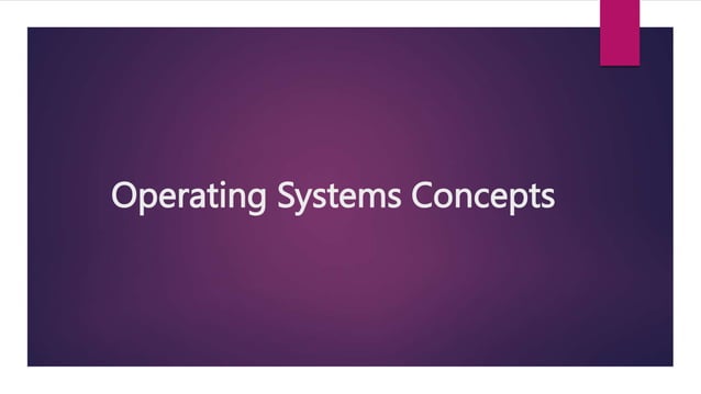 Fundamental Operating System Concepts.pptx