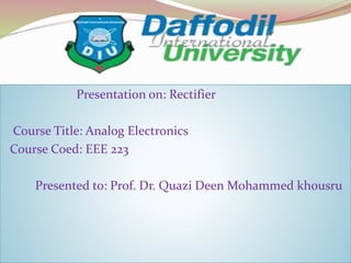 rectifiers and all about rectifier | PPTX