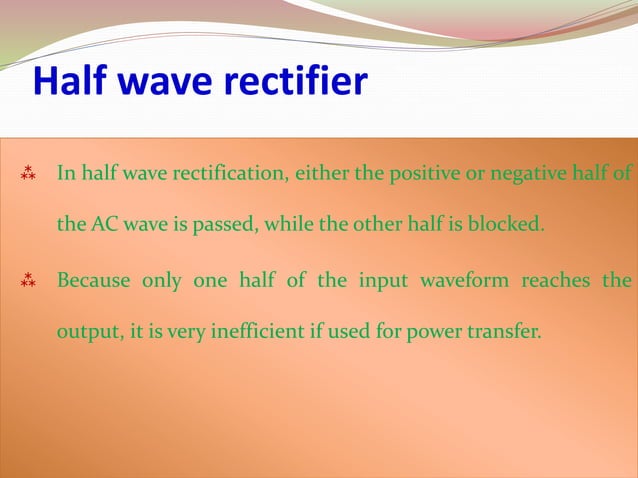rectifiers and all about rectifier | PPTX