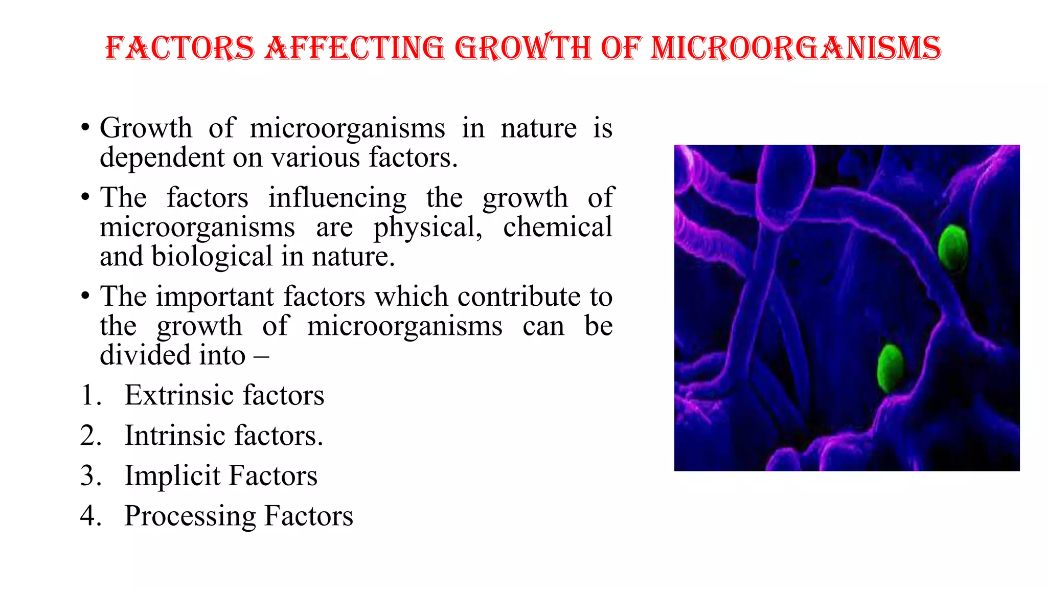 Factor affecting growth of microorganisms in food | PDF