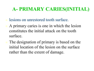 Dental caries classification.ppt