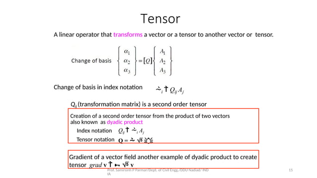 LEC-3 CL601 Tensor algebra and its application in continuum mechanics.pptx