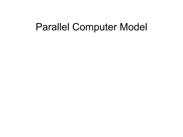 Lec 3 (parallel computer model) | PPT