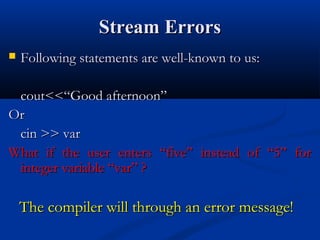 Lec 47.48 - stream-files | PPT