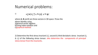 LEC-4 CL 601 Tensor algebra and its application in continuum mechanics.pptx