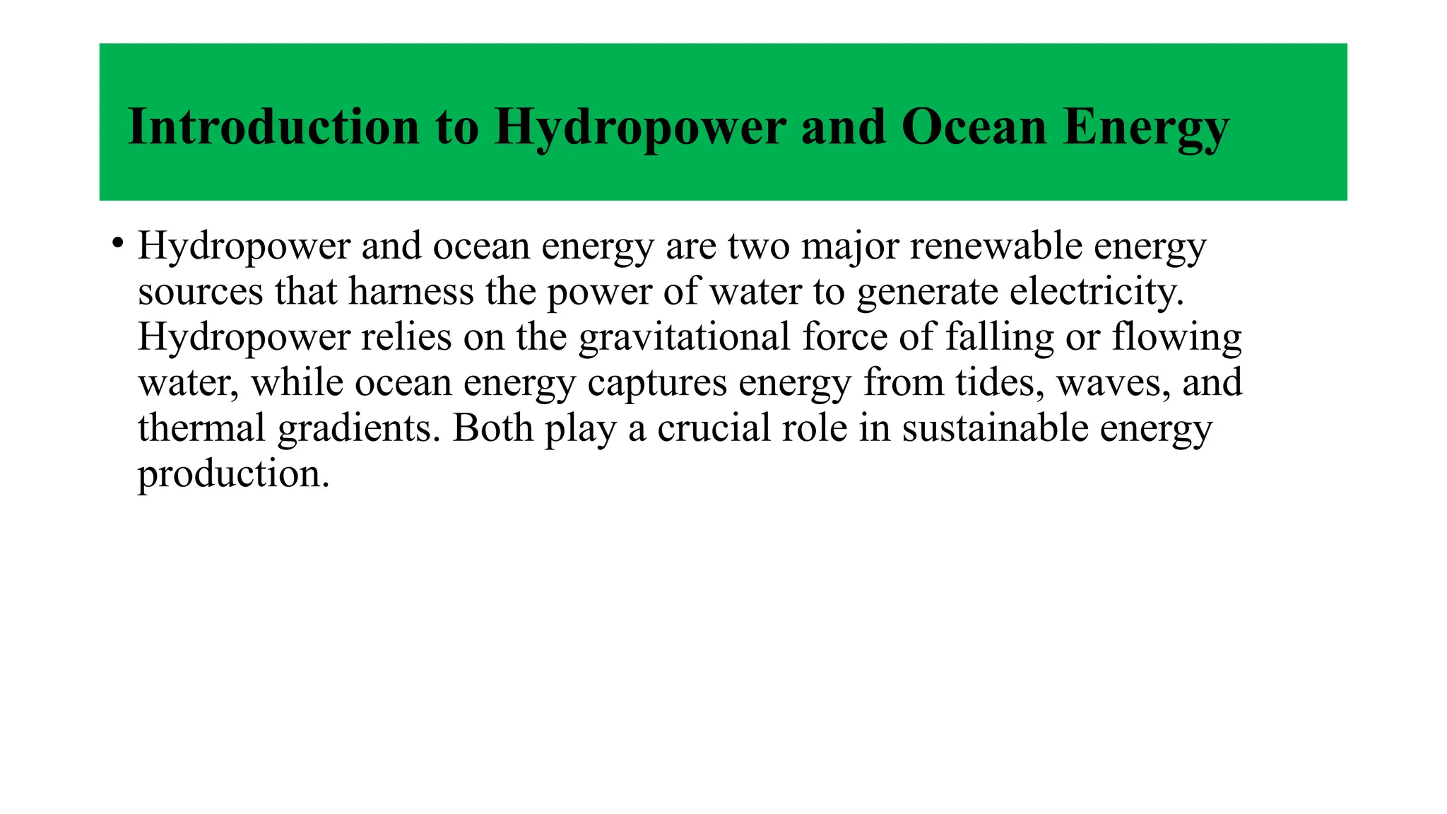 Lec-4 n 5- Hydropower and Ocean Energy.pptx