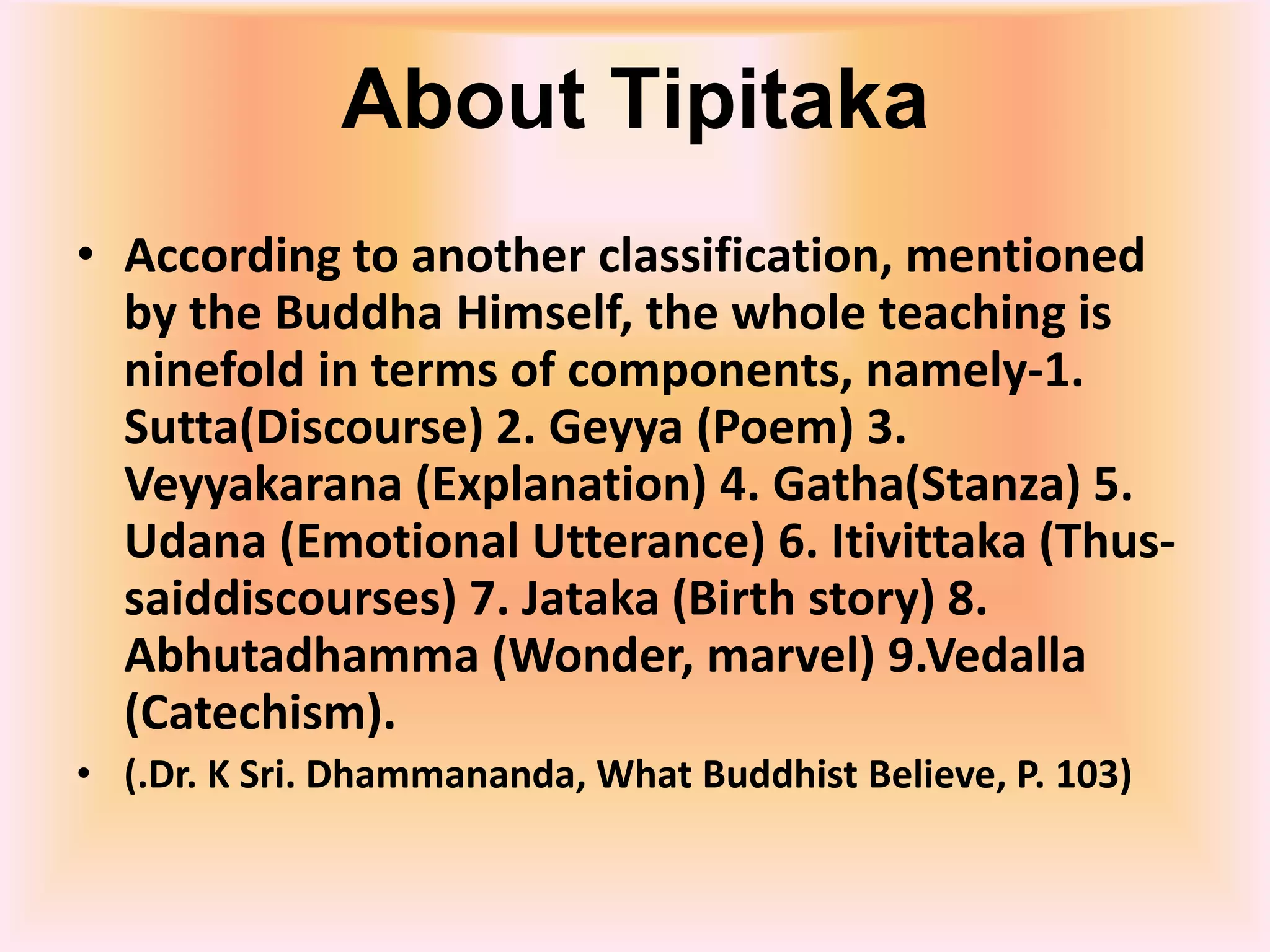 Lec. 4 the classifying system of tipitaka in thailand | PPT
