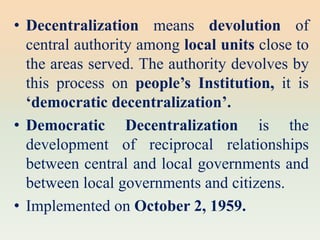 Lec -6- Rural Development, Democratic Decentralization & Panchayat Raj System.pptx