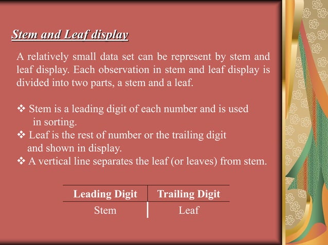 Stem and Leaf Display in Biostatic | PPT