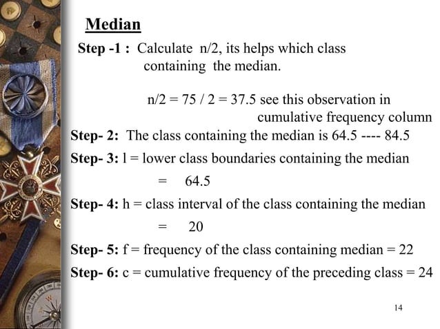 MEASURE OF CENTRAL TENDENCY TYPES OF AVERAGES Arithmetic mean Median ...