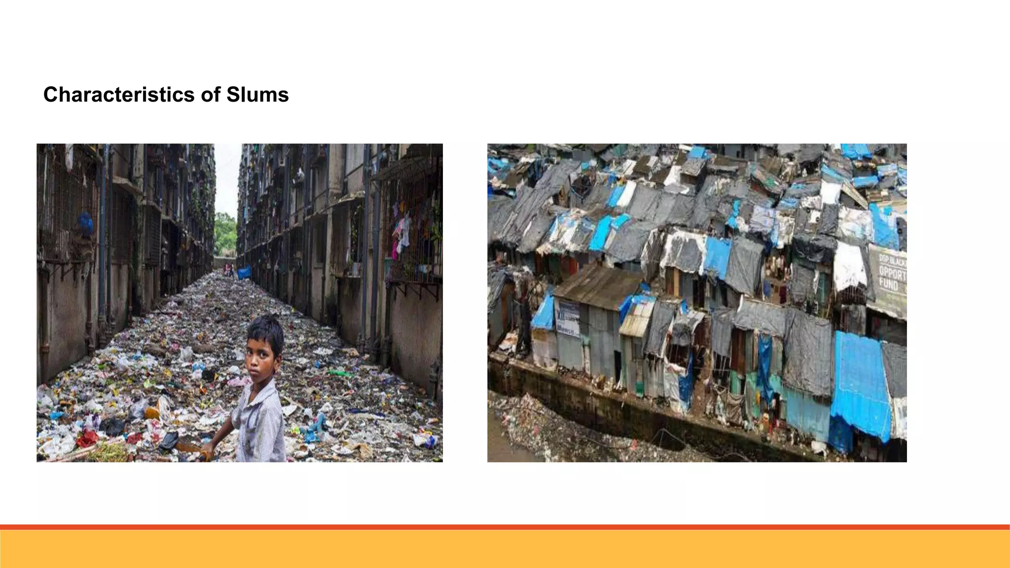 Lec-8 SLUMS- Effects, Causes and Cure.pptx