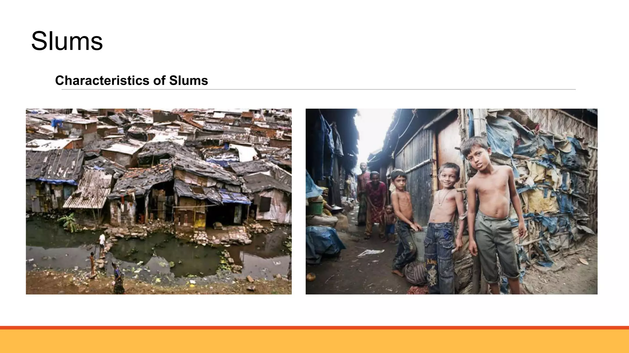 Lec-8 SLUMS- Effects, Causes and Cure.pptx