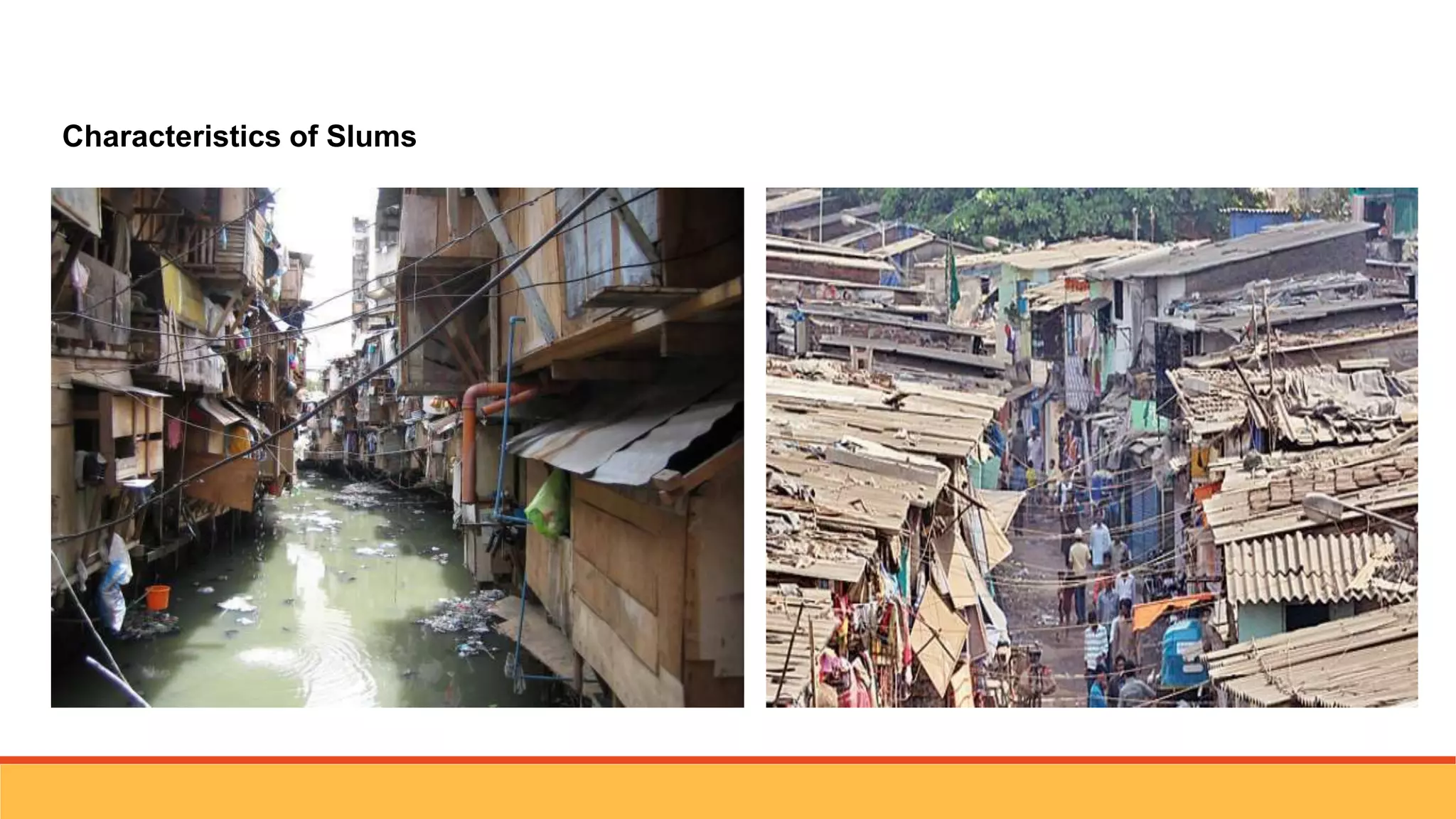 Lec-8 SLUMS- Effects, Causes and Cure.pptx