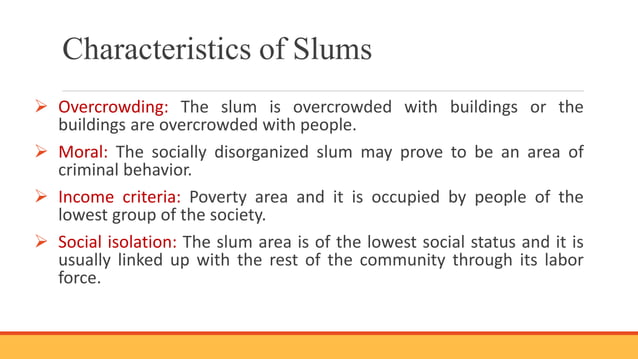 Lec-8 SLUMS- Effects, Causes and Cure.pptx