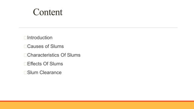Lec-8 SLUMS- Effects, Causes and Cure.pptx