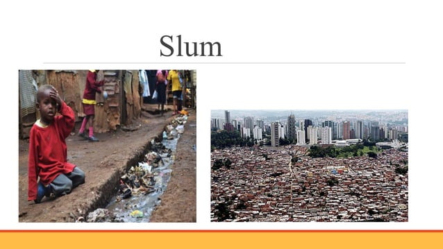 Lec-8 SLUMS- Effects, Causes and Cure.pptx