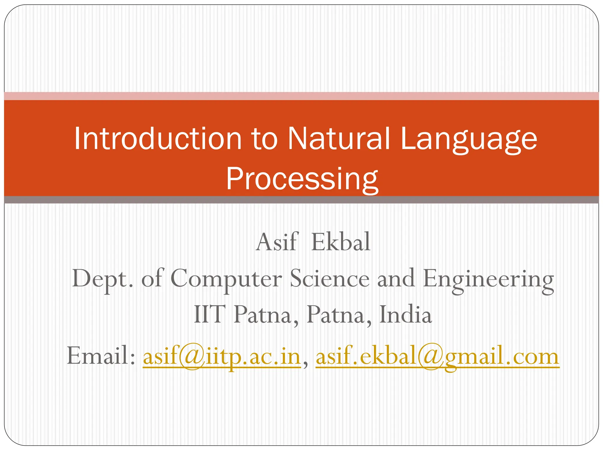 Lec-Introduction-Natural Language processing | PPT Lec-Introduction-Natural Language processing | PPT