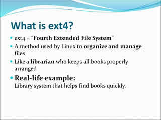 lec 005 ext4.File Systems Hierarchy + structure.pdf