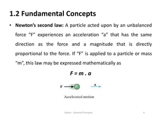 Statics Lecture 1 - General Principles CE 2311 | PDF