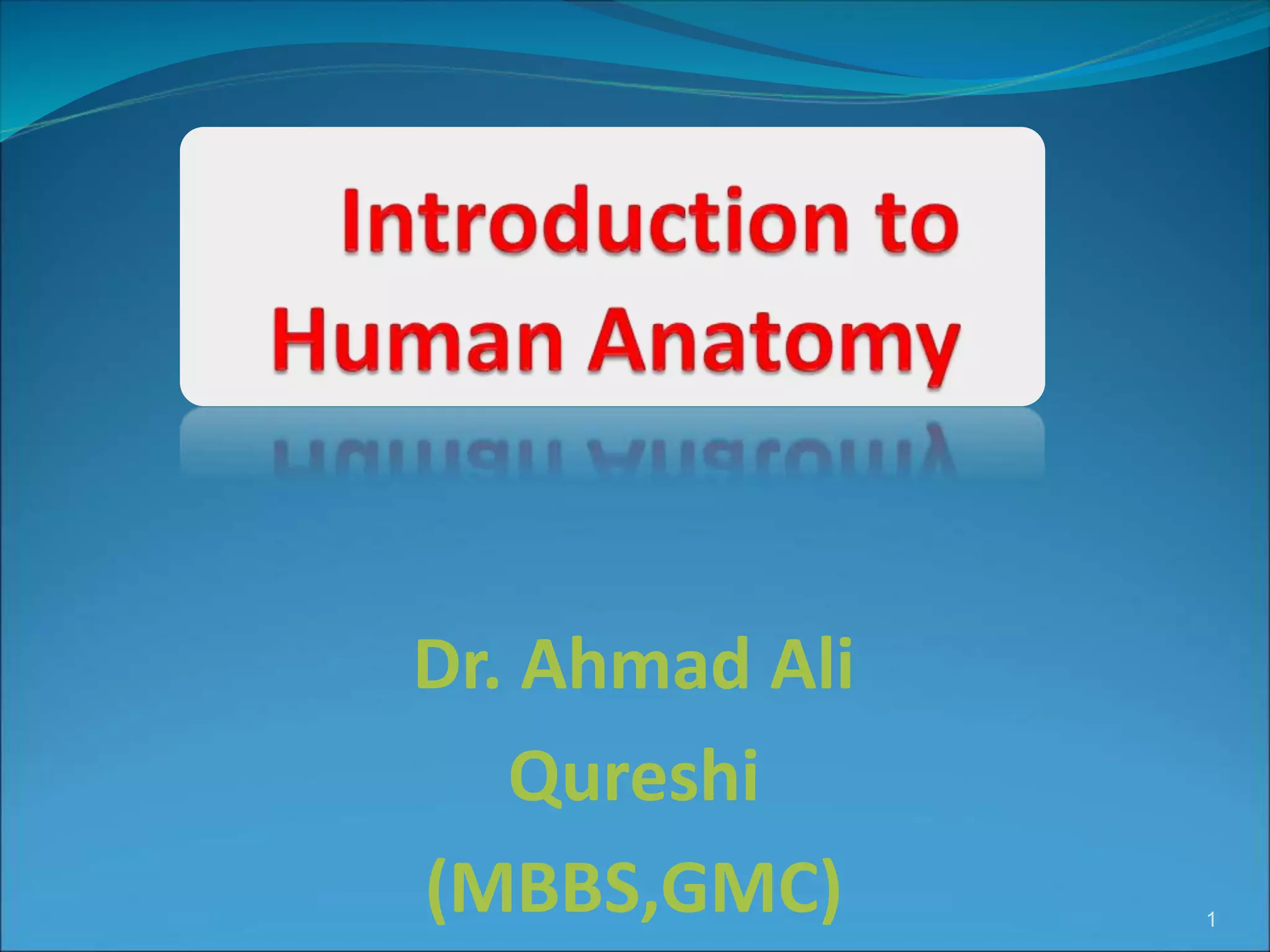 Lec 02 -_Introduction_of_Anatomical_Terminologies | PPT