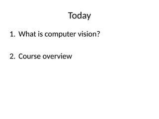 Introduction to computer vision and Digital Image Processing | PPTX