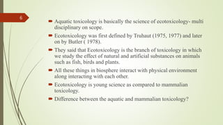 Lec # 01 Introduction to Aquatic Toxicology.pptx