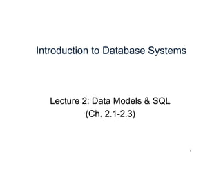 Lec02-data-models-sql-basics.pptx