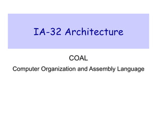 Lec 03 ia32 architecture | PPT