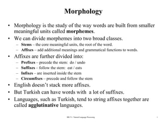 morphology is that the inflectional morphology deals with the creation ...