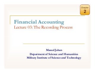 Financial Accounting: The Recording Process | PDF