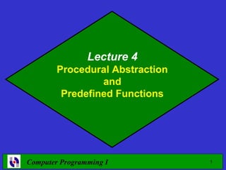 Computer Programming- Lecture 4 | PPT
