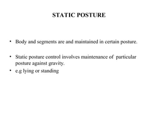LEC 04.POSTURE of several aspect of the kine.ppt