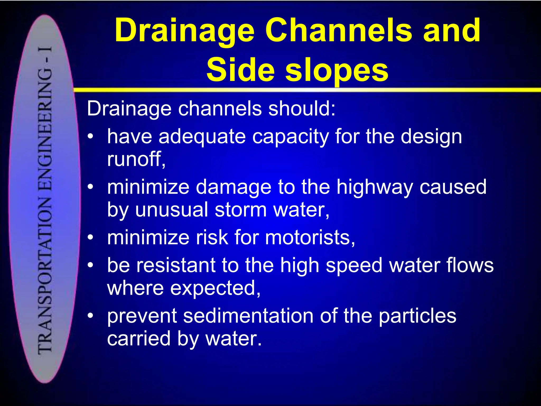 Elements of a Typical Cross-section of Road and Highway drainage | PPT