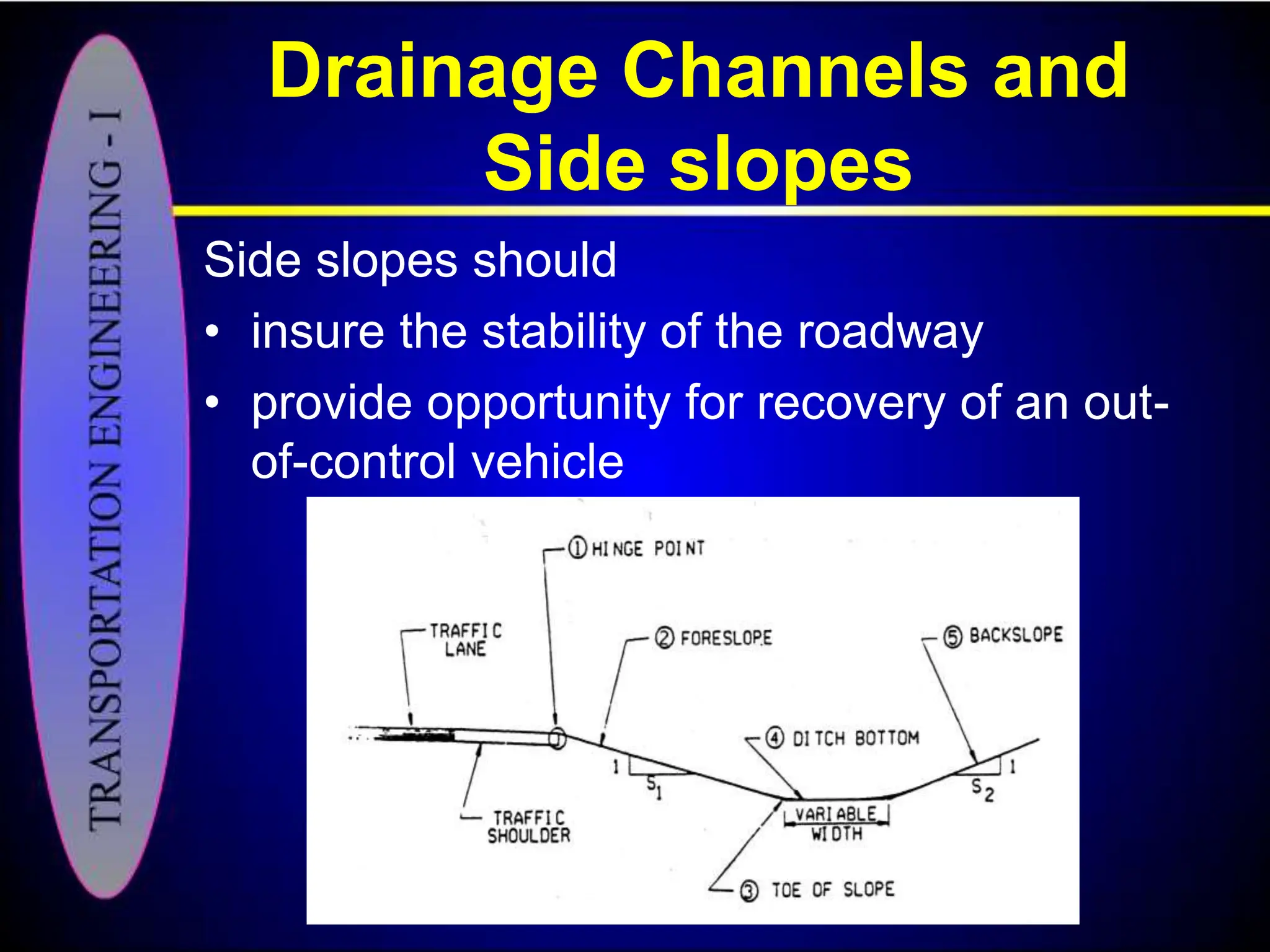 Elements of a Typical Cross-section of Road and Highway drainage | PPT
