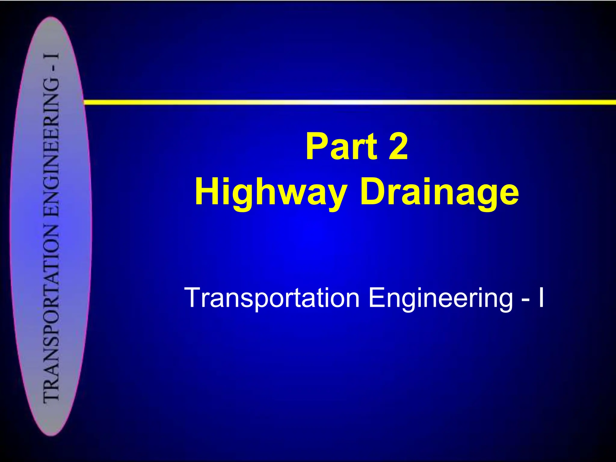 Elements of a Typical Cross-section of Road and Highway drainage | PPT