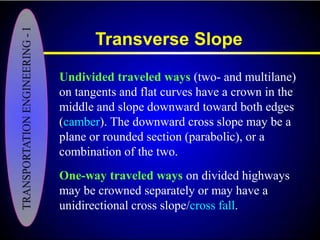 Elements of a Typical Cross-section of Road and Highway drainage | PPT ...