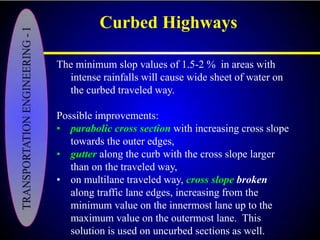 Elements of a Typical Cross-section of Road and Highway drainage | PPT